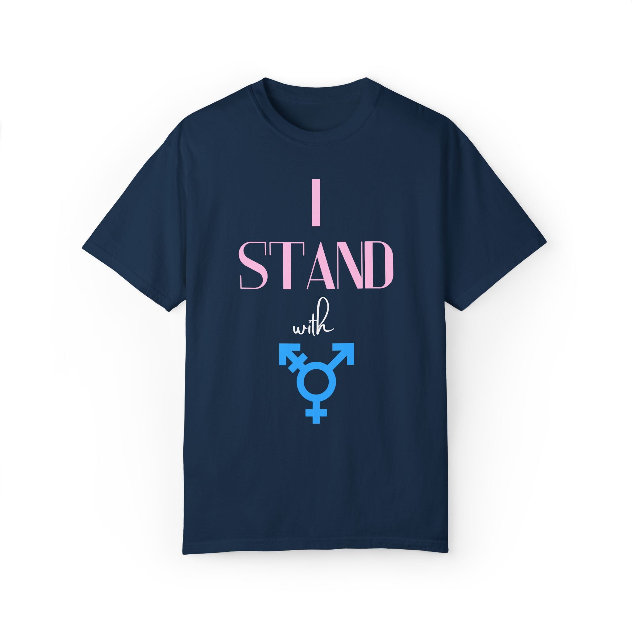 I Stand with Trans Rights T-Shirt