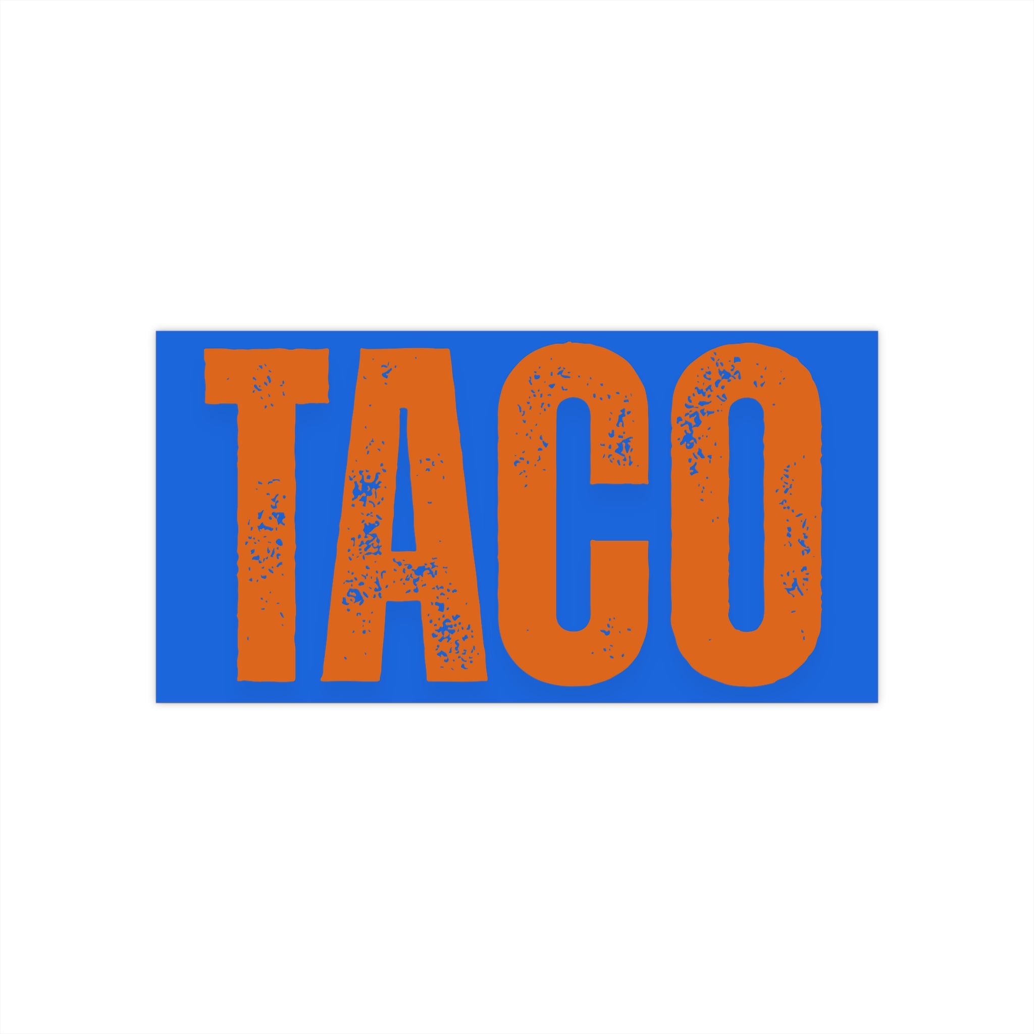 TACO Bumper Sticker
